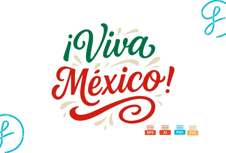 Viva México estilo Lettering – Archivo AI, EPS, PNG y SVG ...